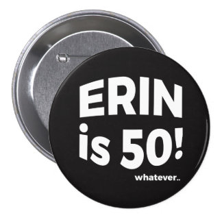 50th Birthday Buttons & Pins | Zazzle