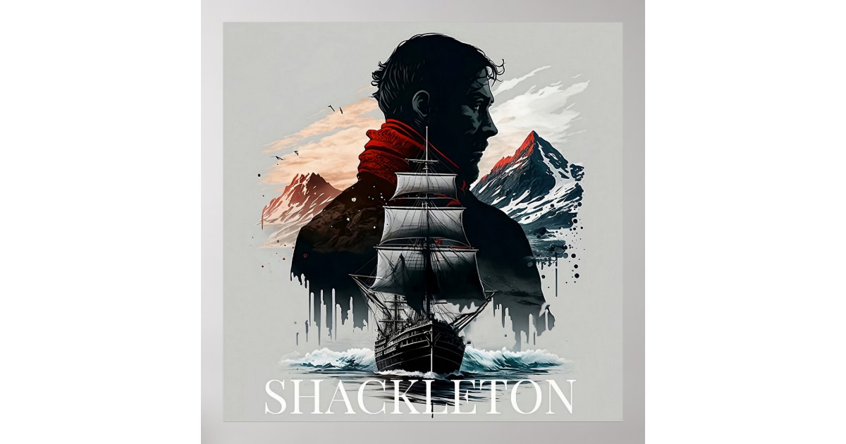 Ernest Shackleton Poster | Zazzle