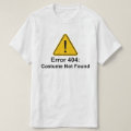 Error 404 Halloween Costume Not Found T-Shirt | Zazzle
