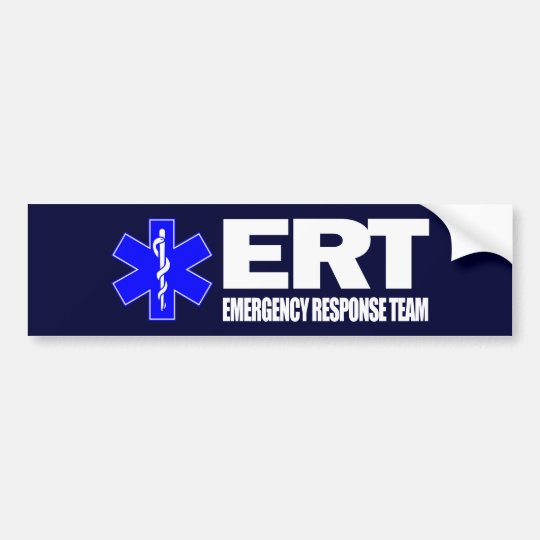 ERT -Emergency Response Team Bumper Sticker | Zazzle.com