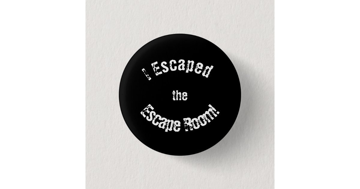 "Escape Room" Achievement Button | Zazzle