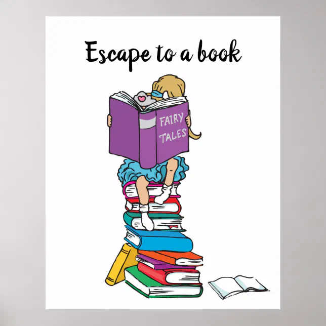 Escape to a book fairytale reading girl kids poster | Zazzle