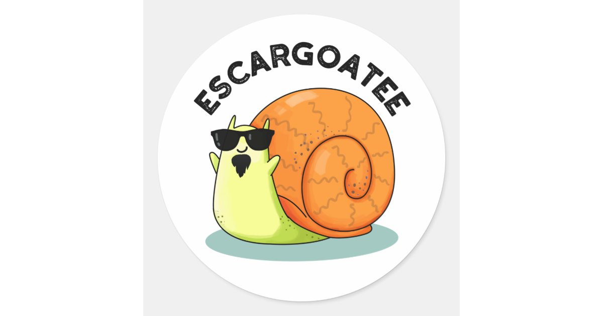 Escargoatee Funny Snail Escargot Pun Classic Round Sticker | Zazzle