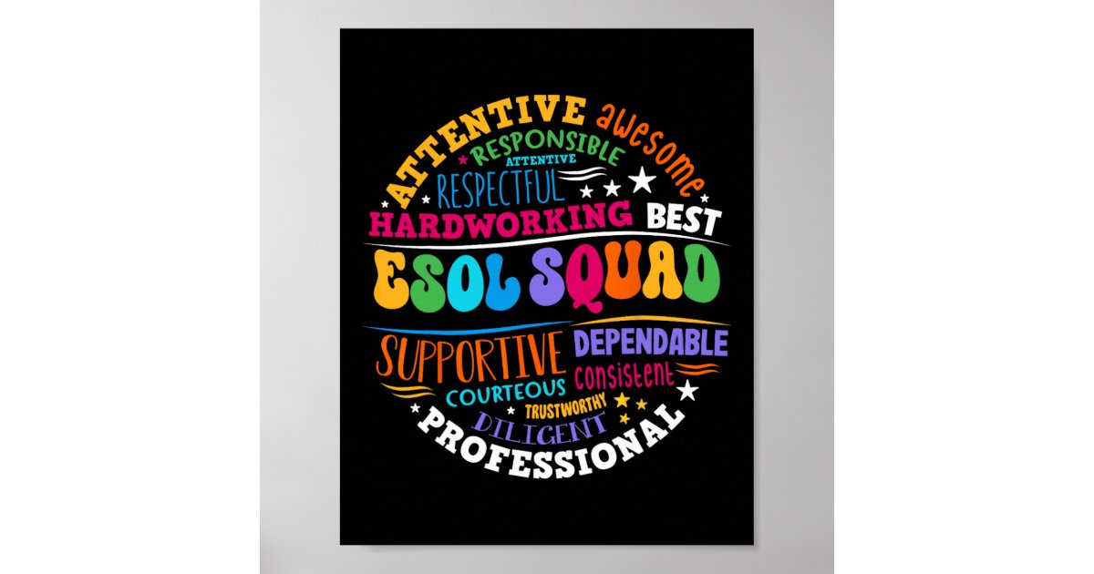 Esol Squad Teachers And Students Team Back To Scho Poster | Zazzle