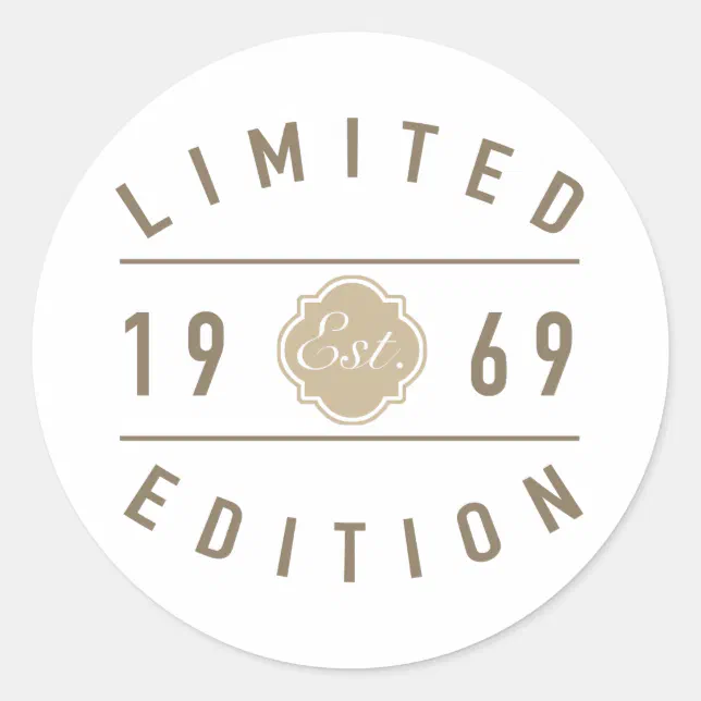 Est. 1969 Limited Edition Classic Round Sticker | Zazzle
