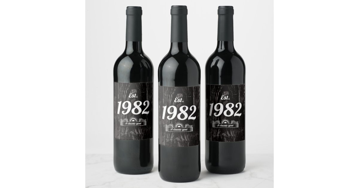 Est. in 1982 A Classic Year Wine Label | Zazzle
