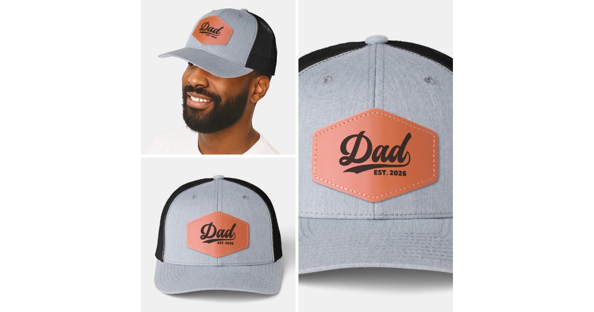 Established Dad New Father Est Year Typography Leather Patch Hat | Zazzle