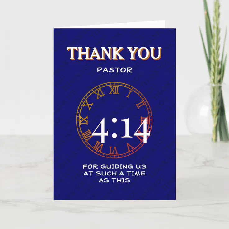 Esther 4 14 Pastor Appreciation Thank You Card Zazzle