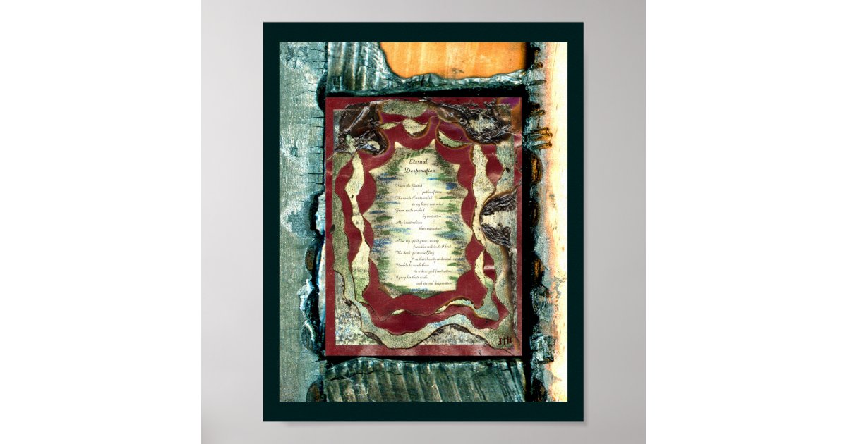 Eternal Desperation Poster | Zazzle
