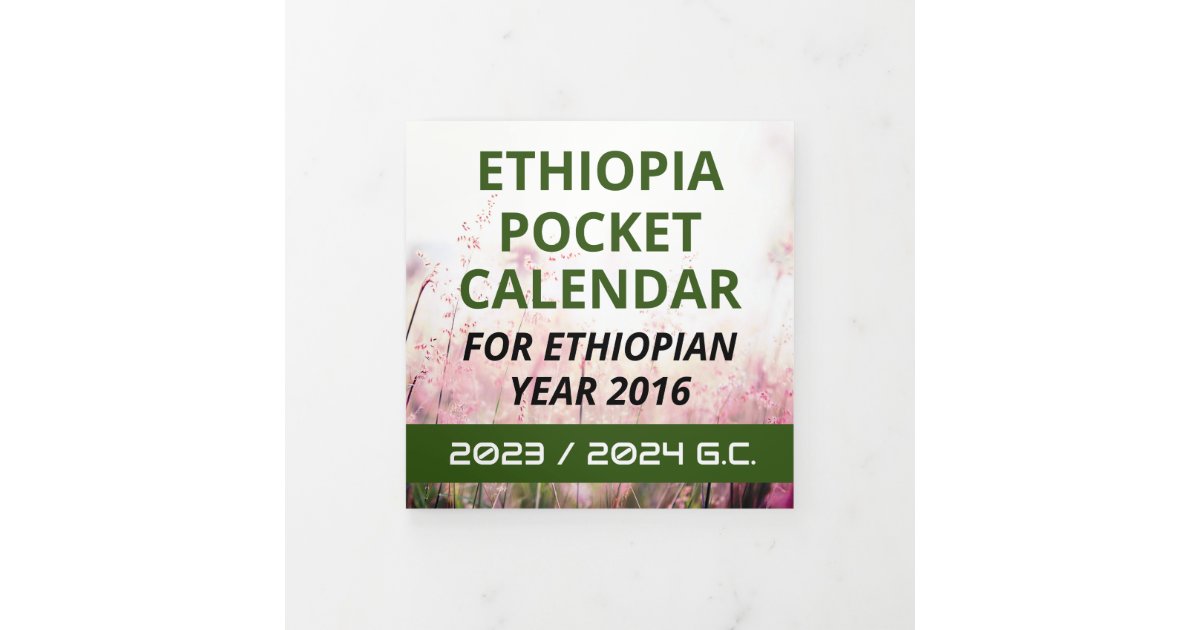 Ethiopia Calendar Tri-Fold Card | Zazzle