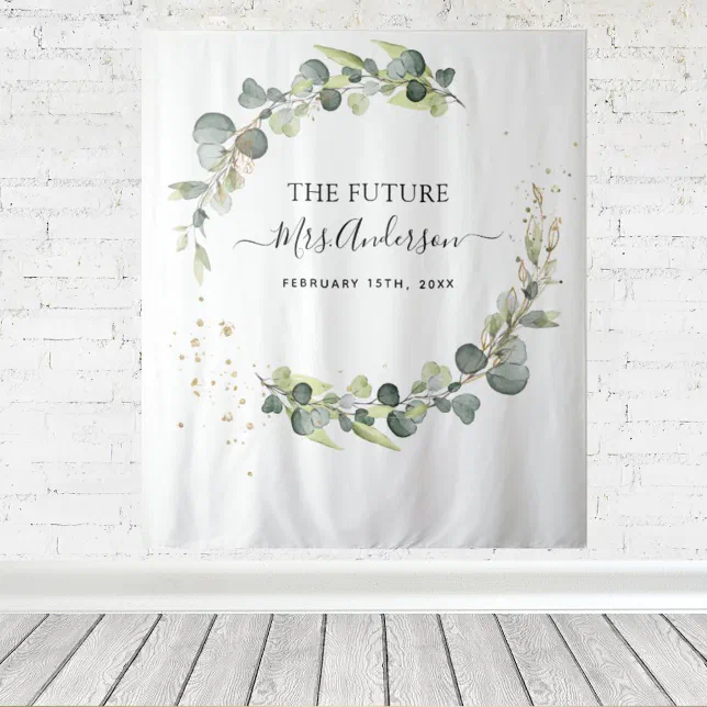 Eucalyptus Future Mrs. Photo Booth Backdrop | Zazzle