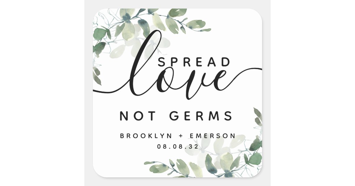Eucalyptus Spread Love Not Germs Hand Sanitizer Square Sticker | Zazzle