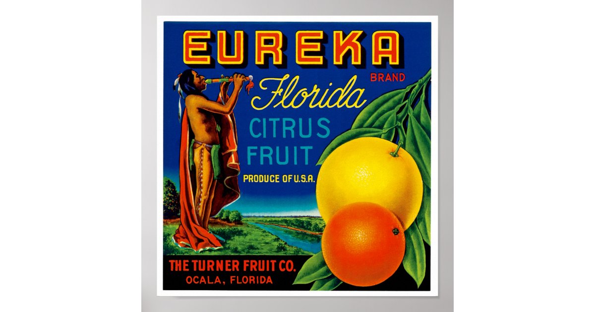 Eureka Florida Citrus Poster | Zazzle