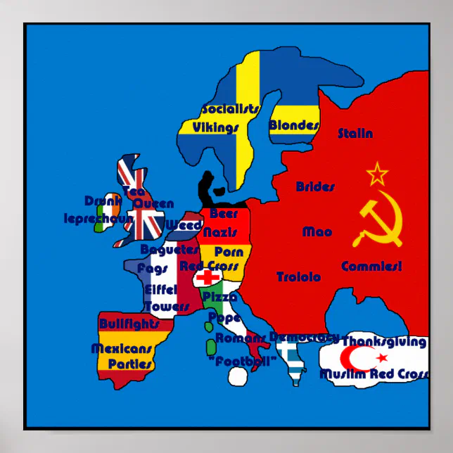 Europe According To Americans Map Poster | Zazzle