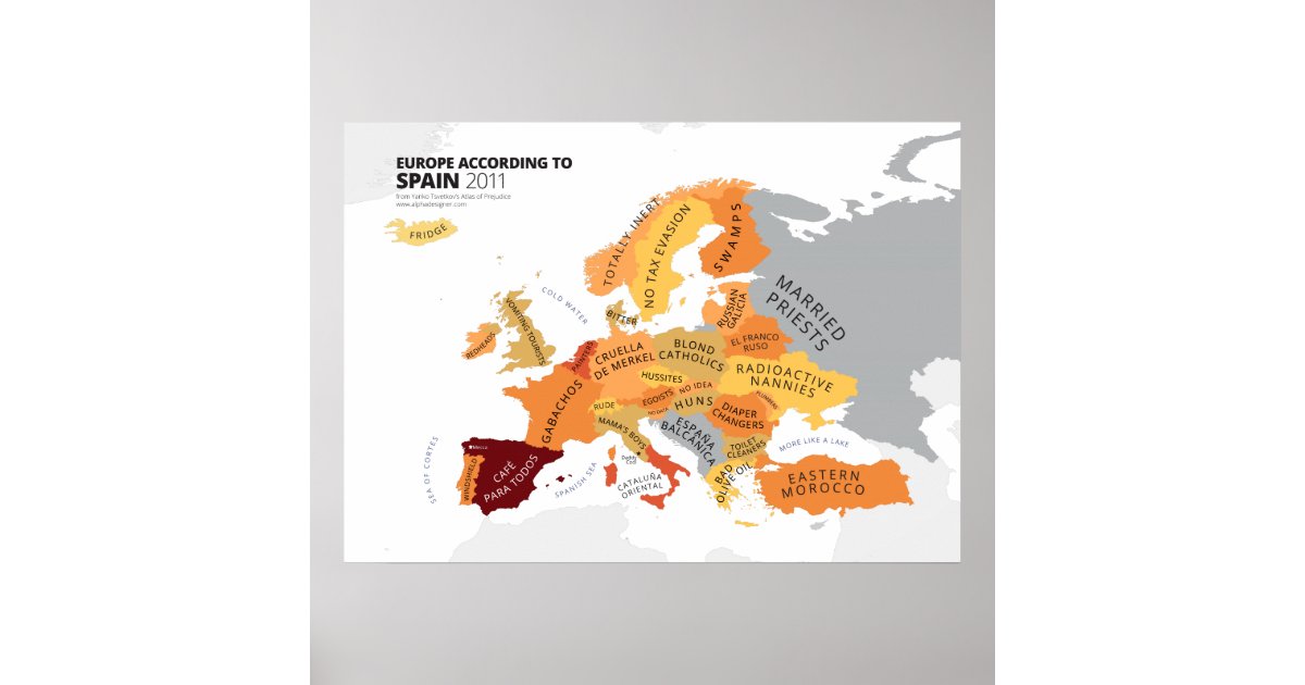 Europe According to Spain Poster | Zazzle