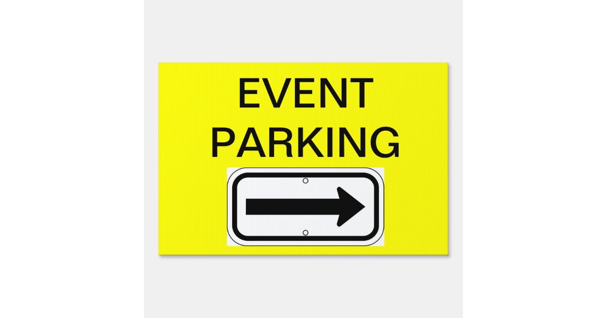 Event Parking Sign | Zazzle
