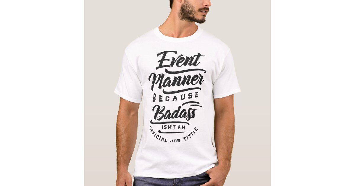 Event Planner T-Shirt | Zazzle