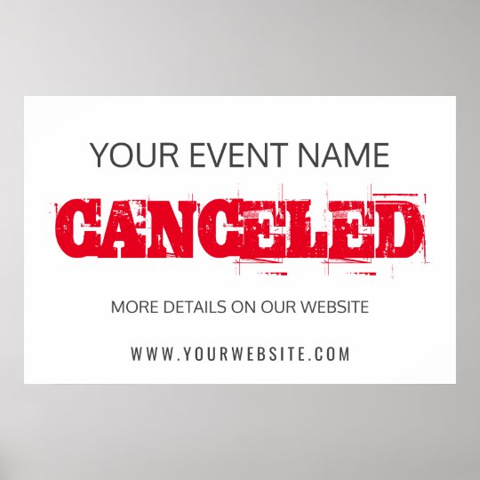 Event red cancellation announcement signage poster | Zazzle