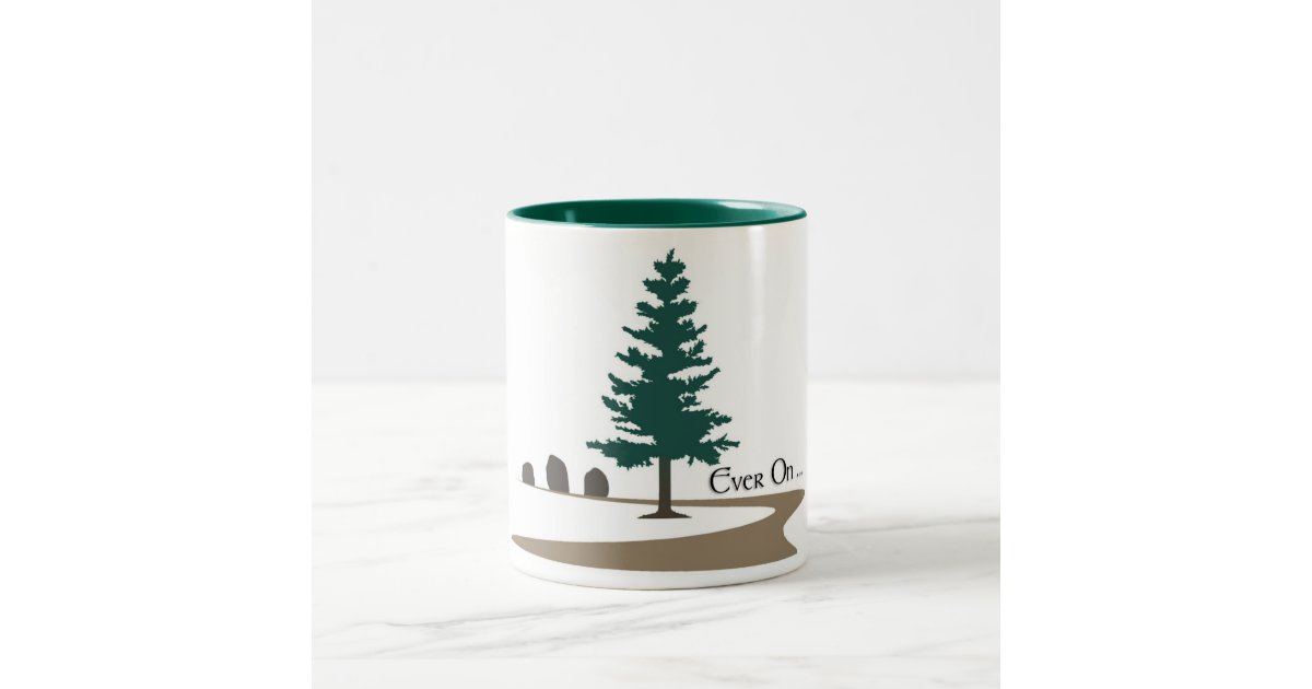 Ever On Mug | Zazzle