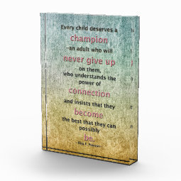 Every Child Deserves A Champion Acrylic Award | Zazzle