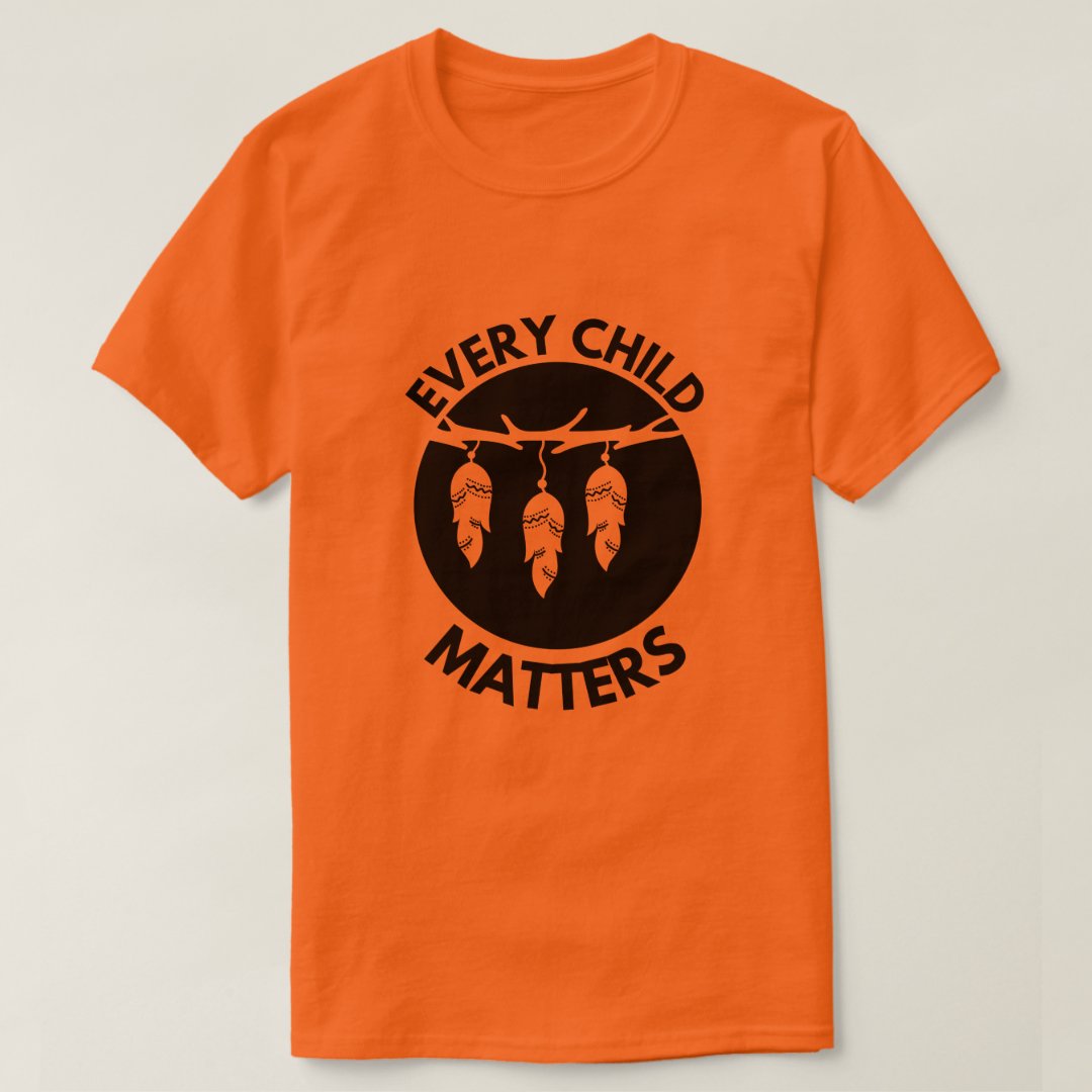 every child matters orange shirt day | Zazzle