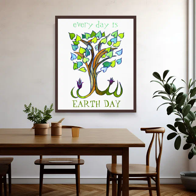 Every day is Earth Day save trees heart art Poster | Zazzle