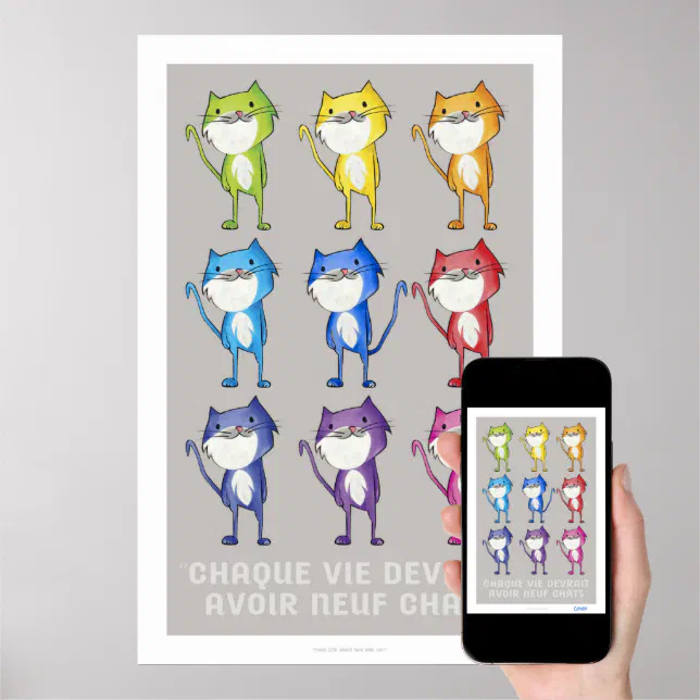 Every life should have nine cats poster | Zazzle