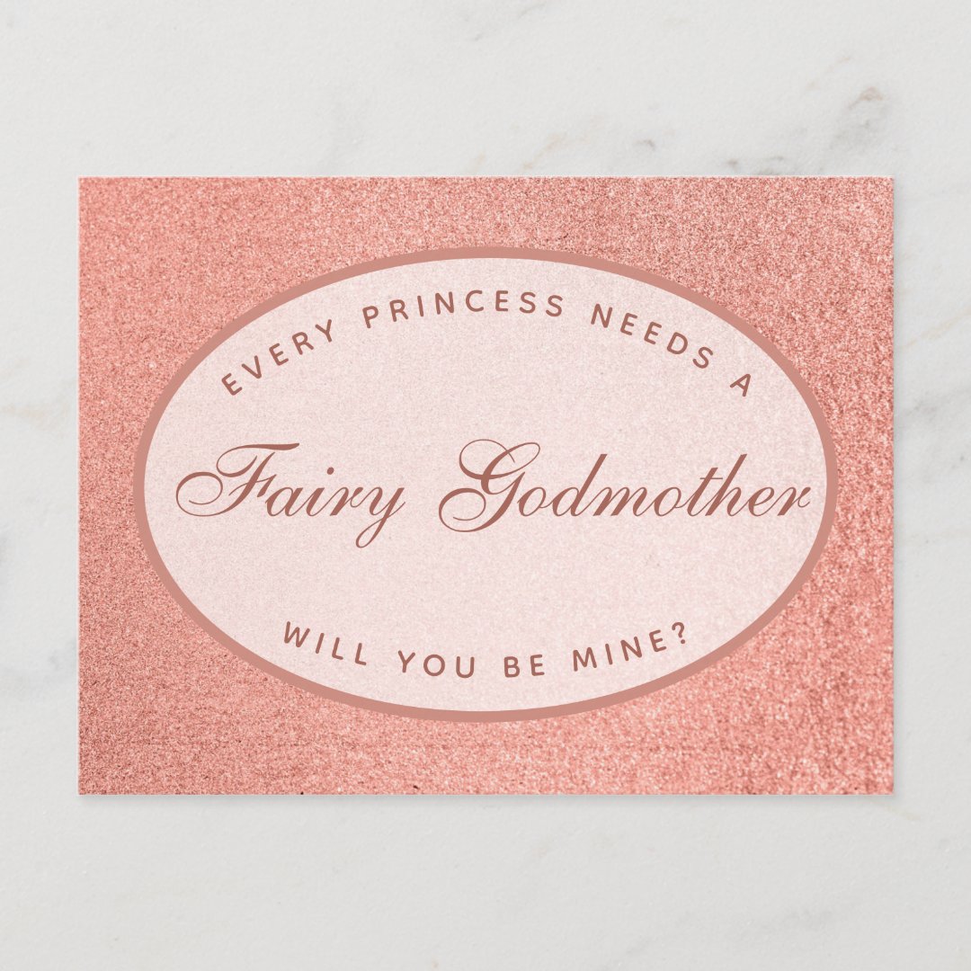 Every Princess Needs a Fairy Godmother Rose Gold Postcard | Zazzle