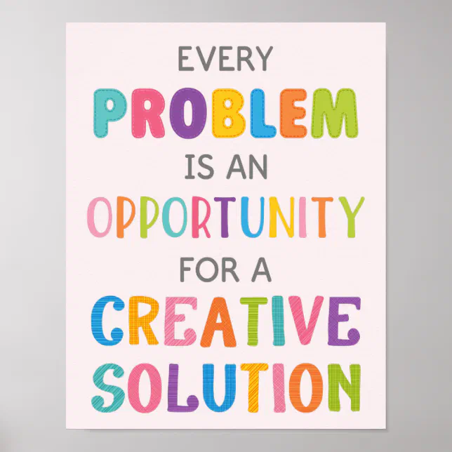Every Problem Is An Opportunity Growth Mindset Poster | Zazzle