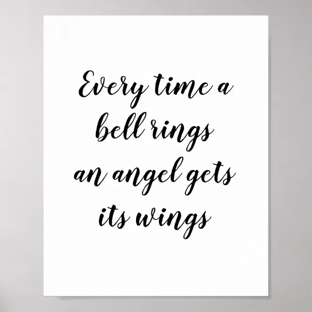 Every Time a Bell Rings Angel Gets its Wings Poster | Zazzle