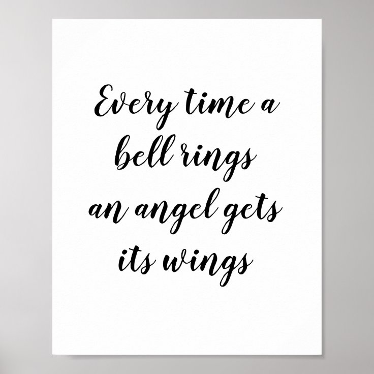 Every Time a Bell Rings Angel Gets its Wings Poster | Zazzle