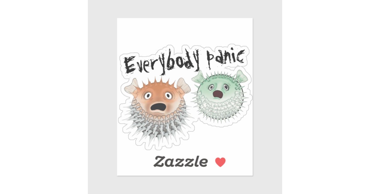 Everybody panic sticker | Zazzle