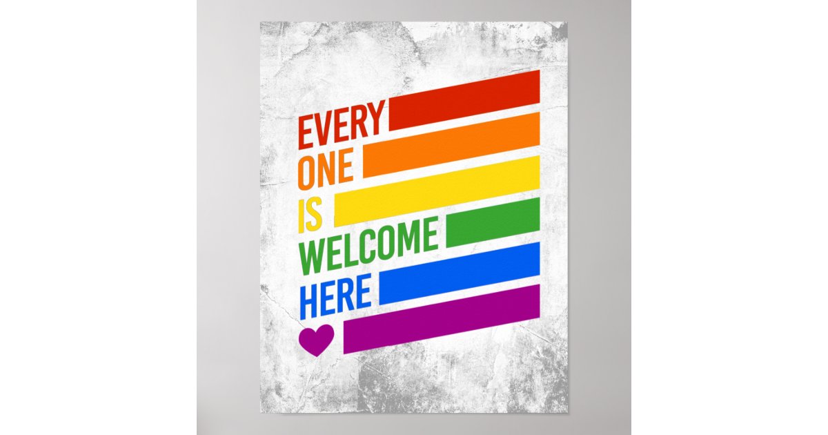 Everyone is Welcome Here Poster | Zazzle