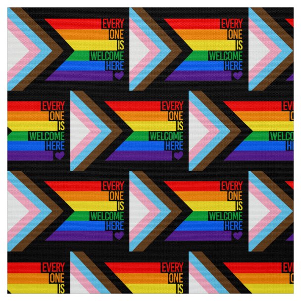 Everyone is Welcome Here (Progress Pride) Flag Fabric | Zazzle