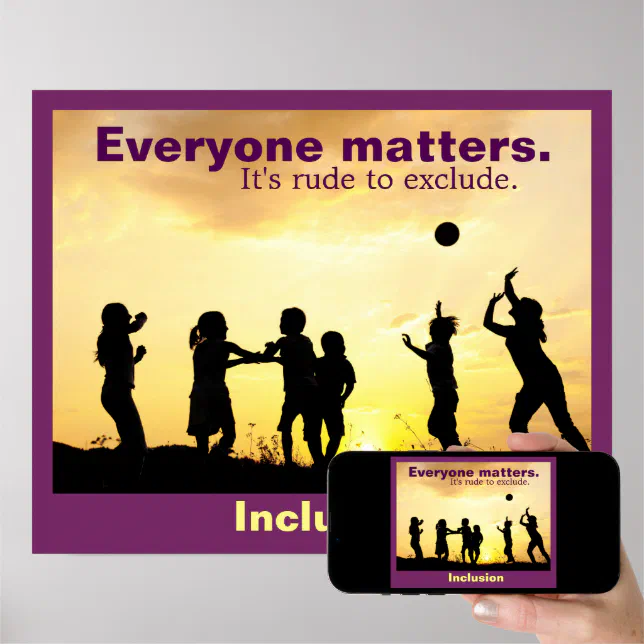 Everyone Matters Print | Zazzle