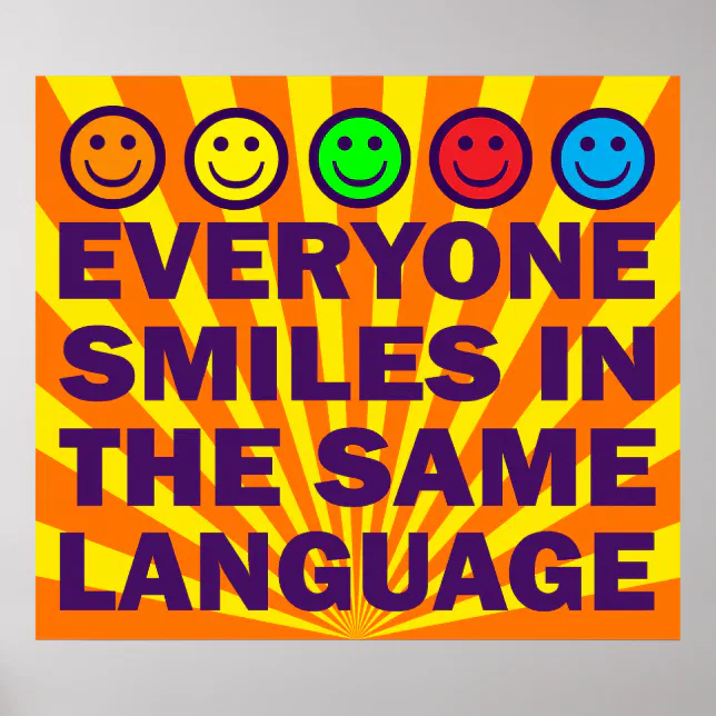 EVERYONE SMILES POSTER | Zazzle