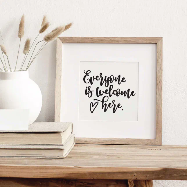 Everyone Welcome Poster | Zazzle