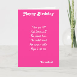 Ex-husband-dearest lover birthday cards | Zazzle