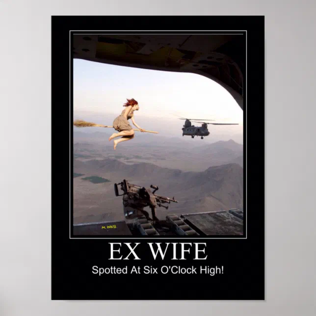Ex Wife Spotted Poster | Zazzle