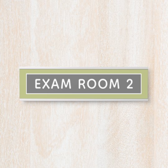 Exam Room Dentist Doctor Office CAN edit color Door Sign | Zazzle.com