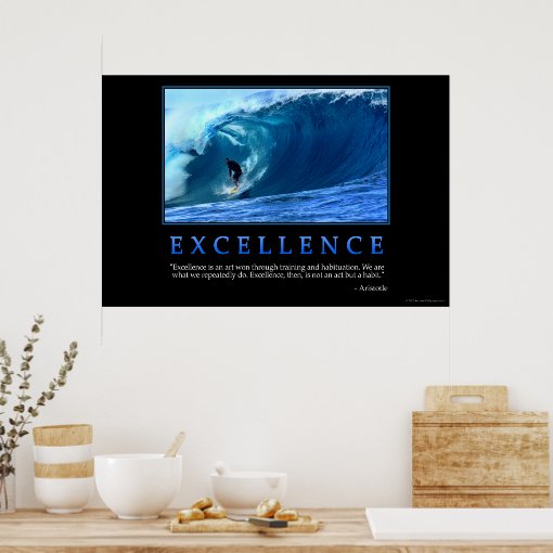 Excellence Poster | Zazzle