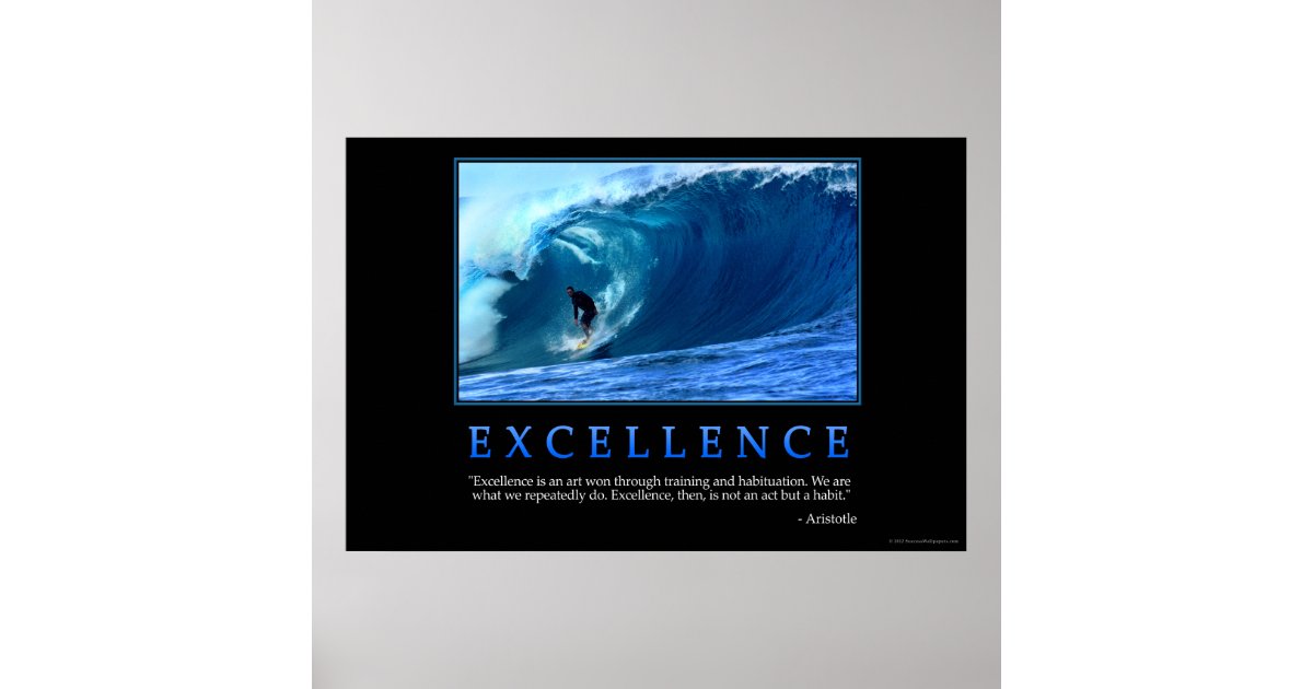 Excellence Poster | Zazzle
