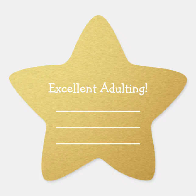 Excellent Adulting Write Your Own Funny Gold Stars Star Sticker | Zazzle