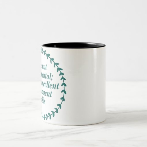 Excellent Assessment Skills- Social Work Humor Mug | Zazzle