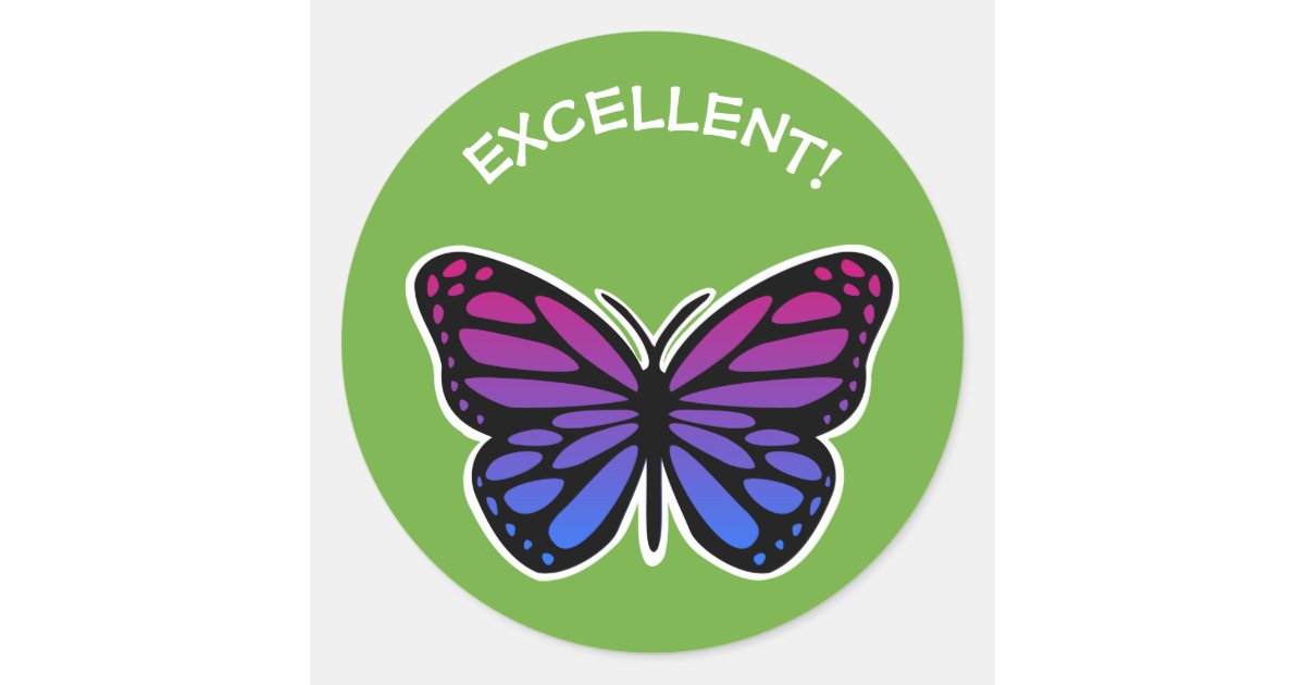 Excellent butterfly teachers green praise classic round sticker | Zazzle