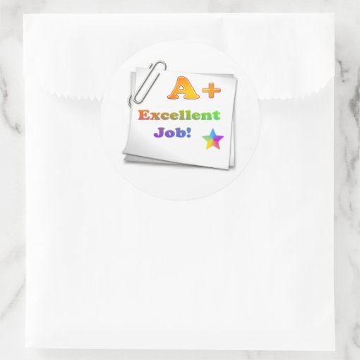 Excellent Job A+ Sticker | Zazzle