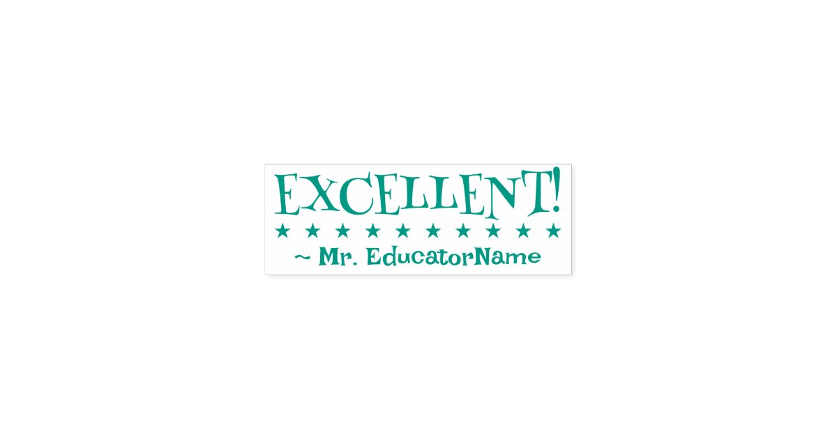 "EXCELLENT!" Tutor Rubber Stamp | Zazzle