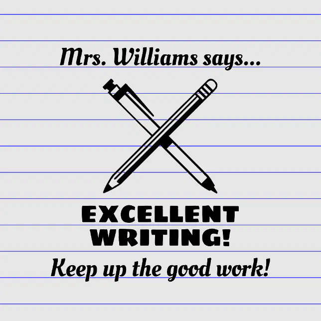 Excellent Writing Custom Teacher Praise Self-inking Stamp | Zazzle