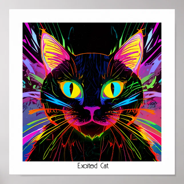 Excited Cat Poster | Zazzle