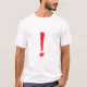 Exclamation Point T-shirt | Zazzle
